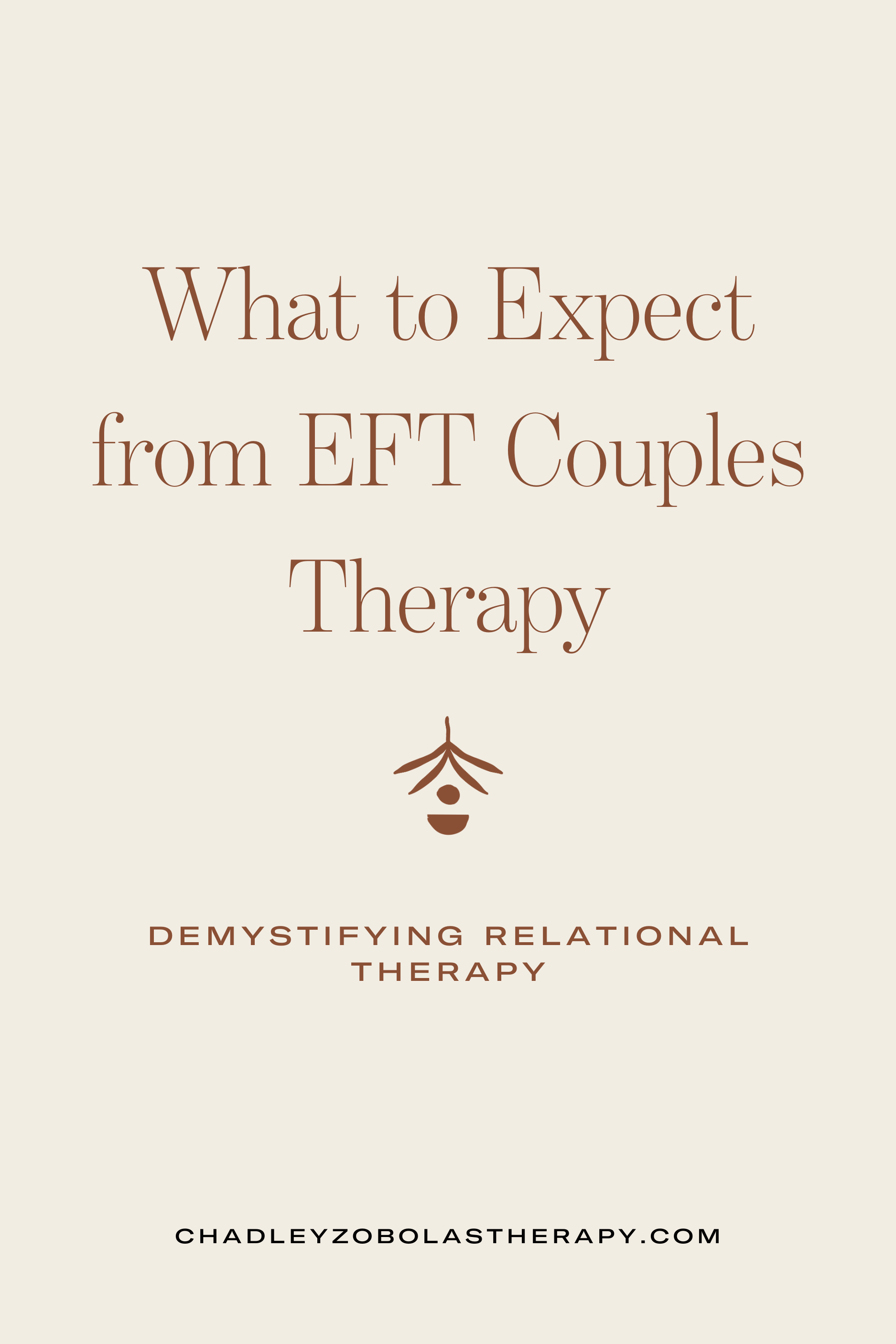 What To Expect From EFT Couples Therapy | Denver Couples Counseling — Chadley Zobolas Therapy Group